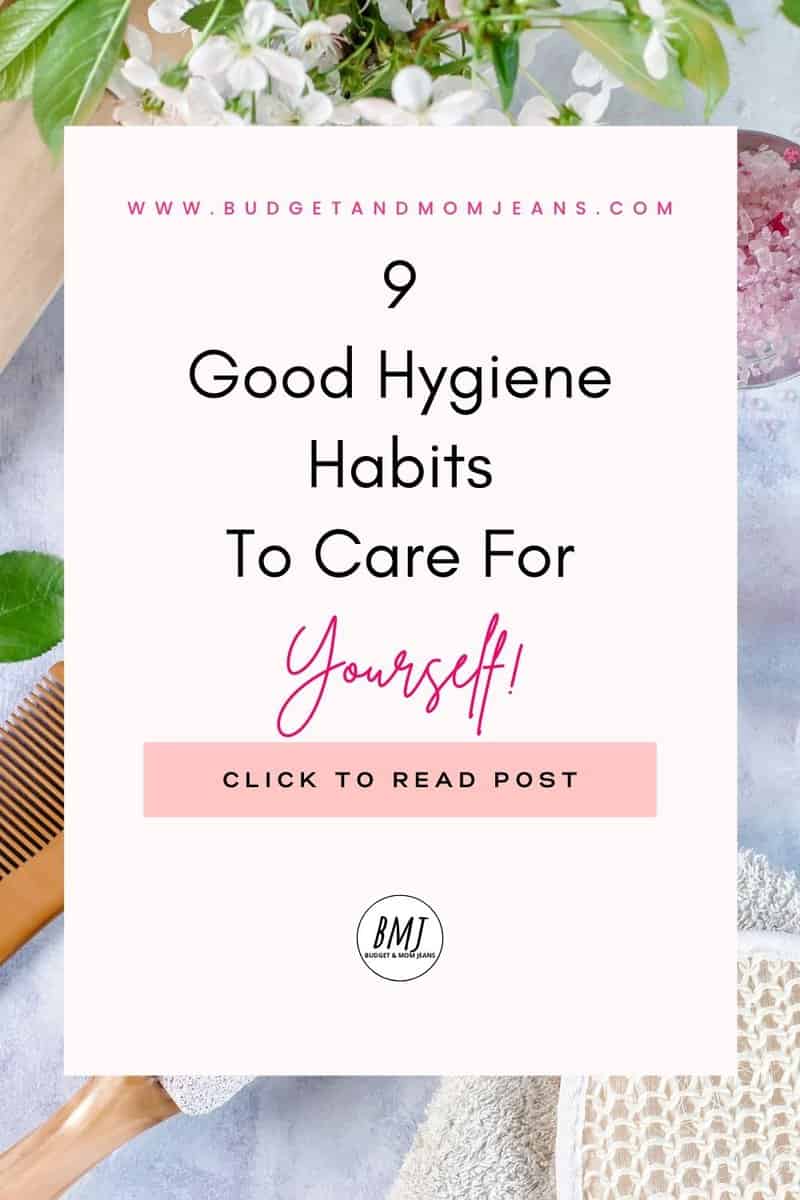 Personal Hygiene Habits: How To Take Care Of Your Body