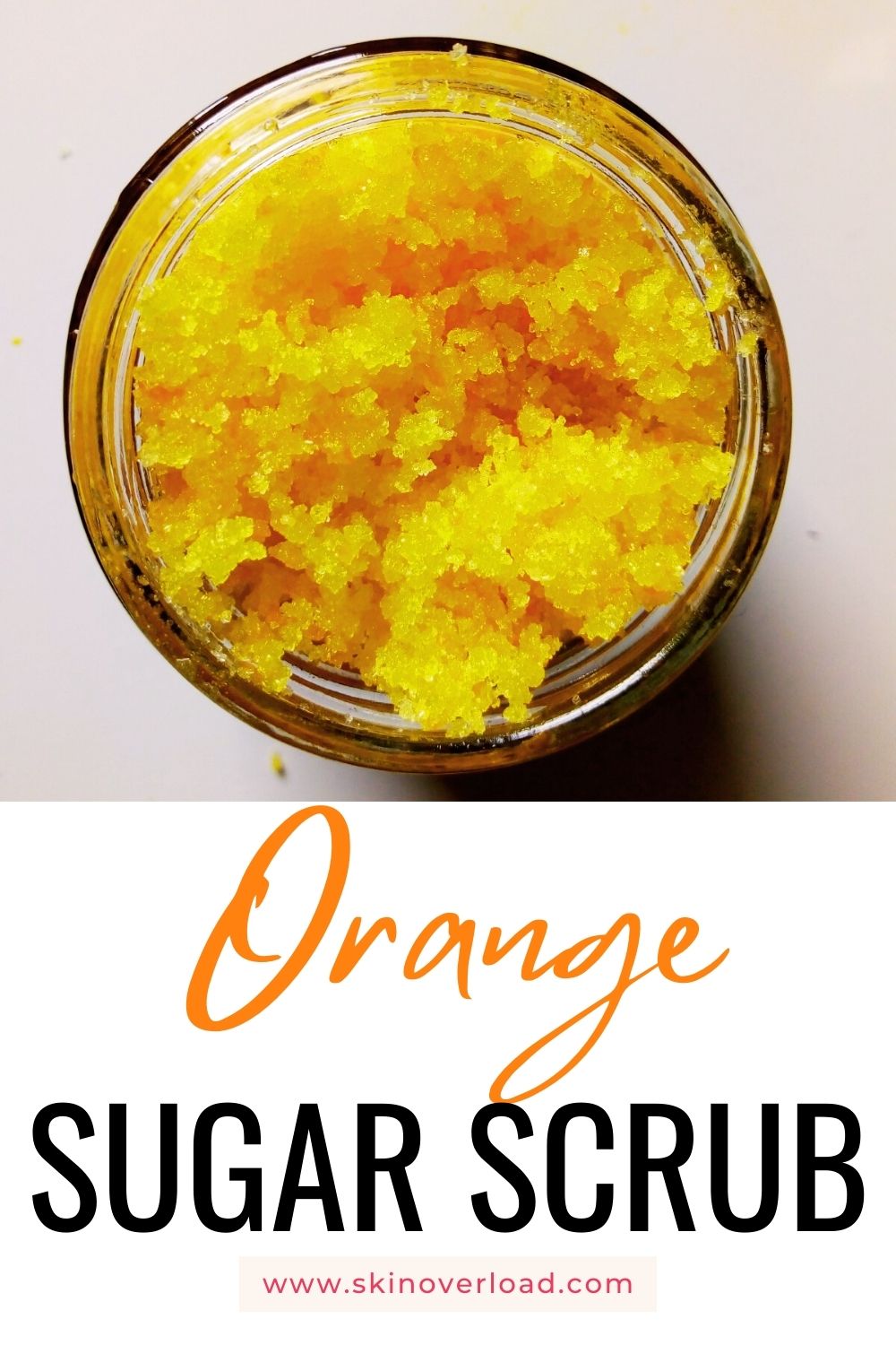 How To Make DIY Orange Zest Sugar Scrub - Skin Overload