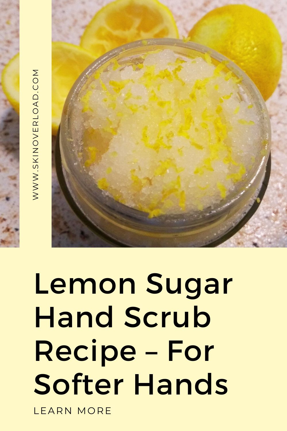 Lemon Sugar Hand Scrub Recipe - For Softer Hands